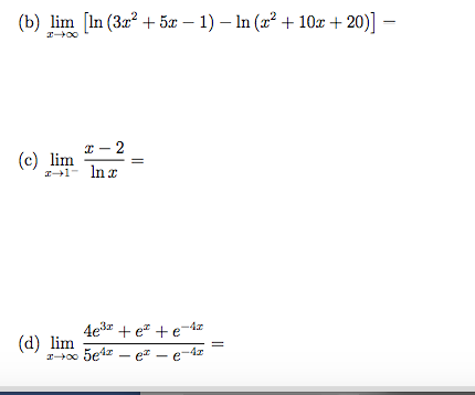Solved Lim_x rightarrow infinity [ln (3x^2 + 5x - 1) - | Chegg.com