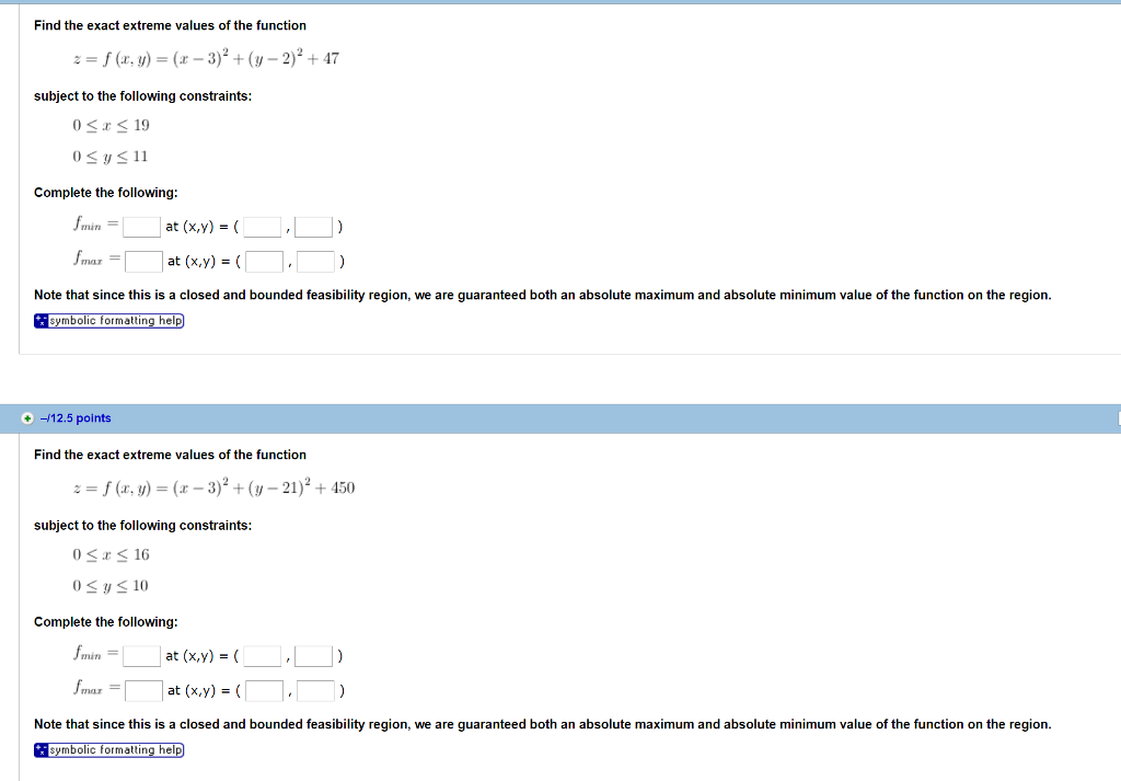 Solved Find the exact extreme values of the function z = f | Chegg.com