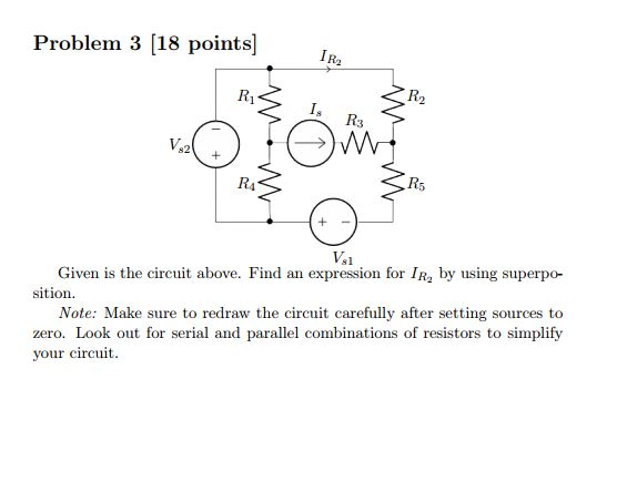 Solved Problem 3 [18 points)I Ri Is R3 R4 Rs Given is the | Chegg.com Solved Problem 3 [18 points)I Ri Is R3 R4 Rs Given is the | Chegg.com