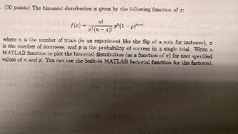 Solved write a Matlab function to plot the binomial | Chegg.com