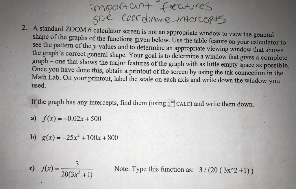 Solved 2. A standard ZOOM 6 calculator screen is not an | Chegg.com