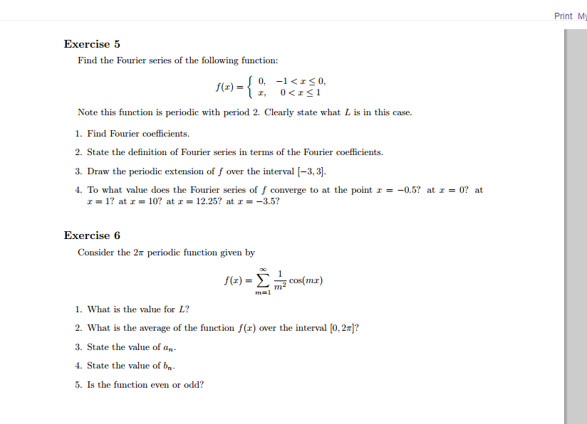 Solved Find The Fourier Series Of The Following Function
