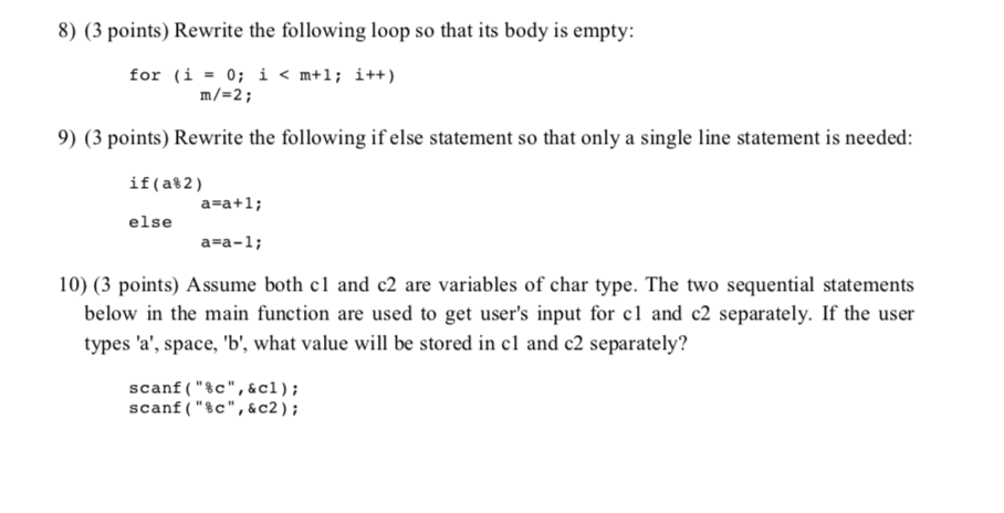 Solved 8) (3 points) Rewrite the following loop so that its | Chegg.com Solved 8) (3 points) Rewrite the following loop so that its | Chegg.com