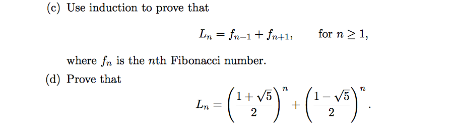 Solved 4. The Lucas sequence is given by | Chegg.com