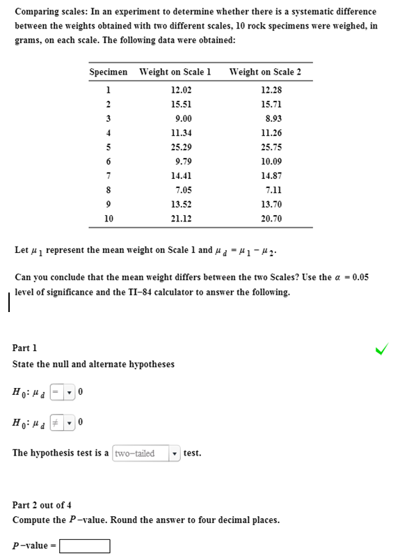Comparing scales: In an experiment to determine | Chegg.com