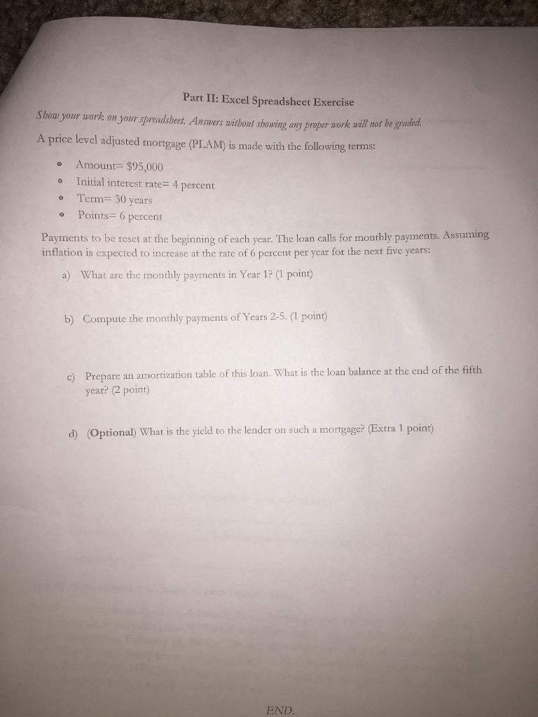 Solved Part II: Excel Spreadsheet Exercise Show your work on | Chegg.com