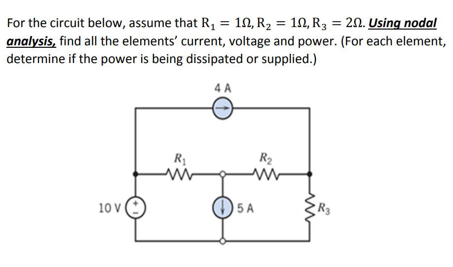 Solved For the circuit below, assume that R1 = 10, R2-10, | Chegg.com