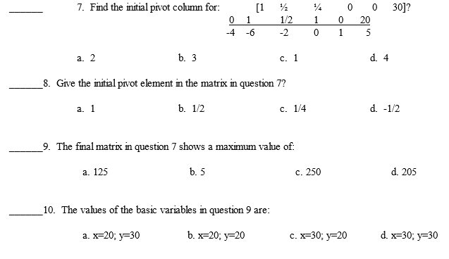 Solved Find the initial pivot column for: [1 1/2 1/4 0 0 | Chegg.com