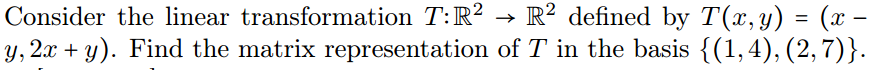Solved Consider the linear transformation T: R^2 rightarrow | Chegg.com