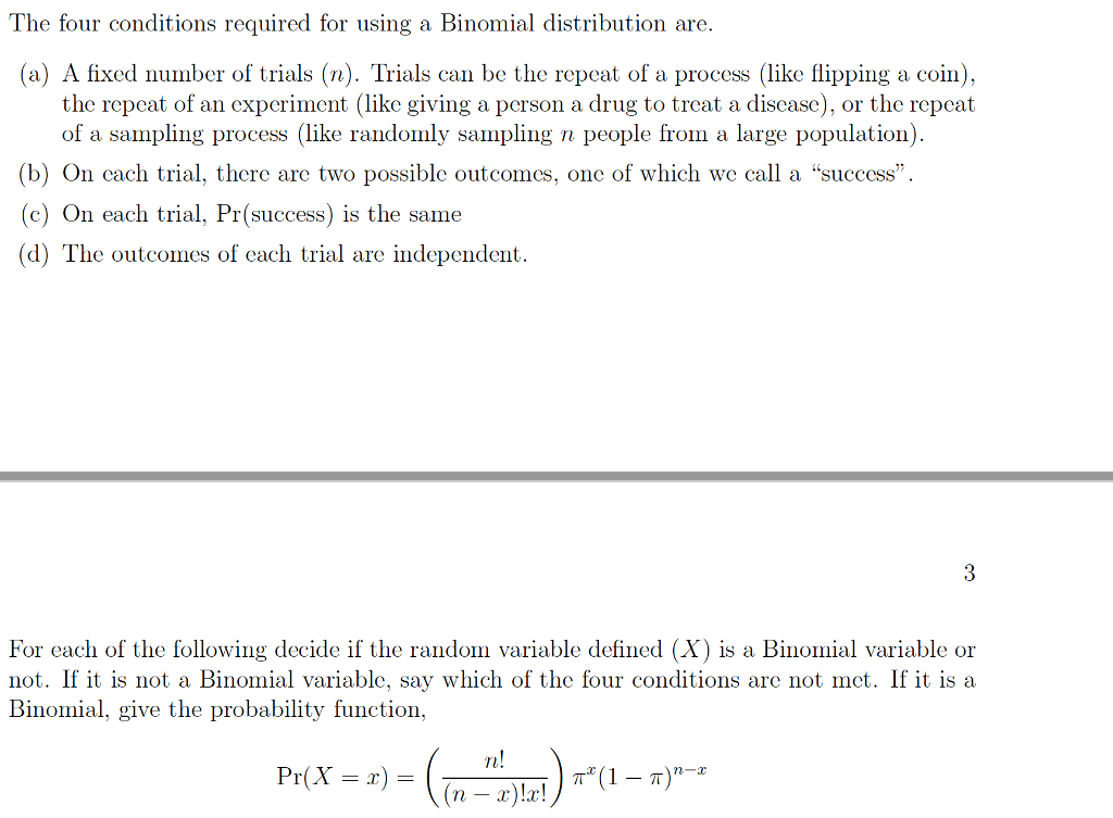 Solved The four conditions required for using a Binomial | Chegg.com