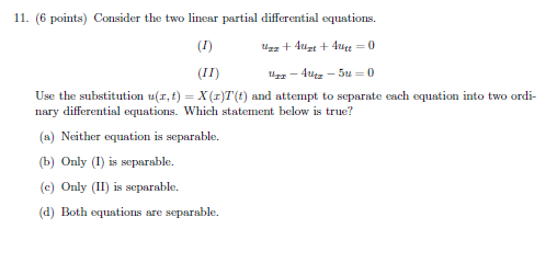 Solved Consider the two linear partial differential | Chegg.com