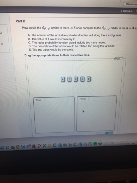 Solved How would the dz^2 - y^2 orbital in the n = 5 shell | Chegg.com
