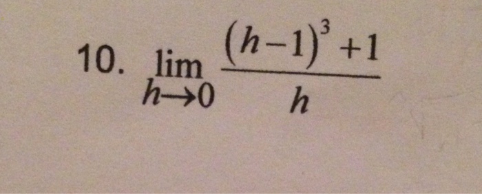 Solved Evaluate the limit using algebra 10. lim h right | Chegg.com