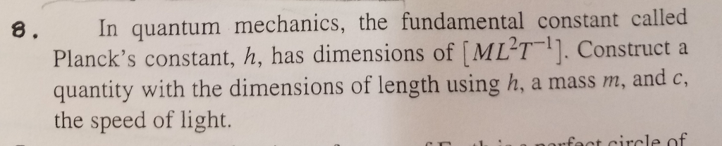Solved In quantum mechanics, the fundamental constant called | Chegg.com