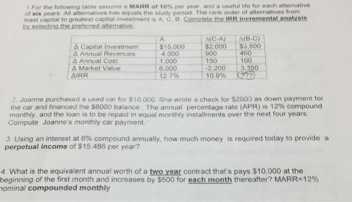 For the following table assume a MARR of 10% per | Chegg.com