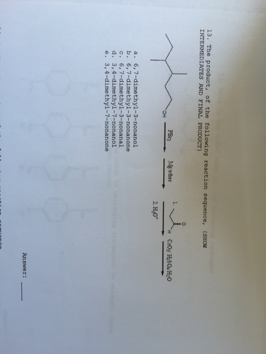 Solved The product, of the following reaction sequence, | Chegg.com