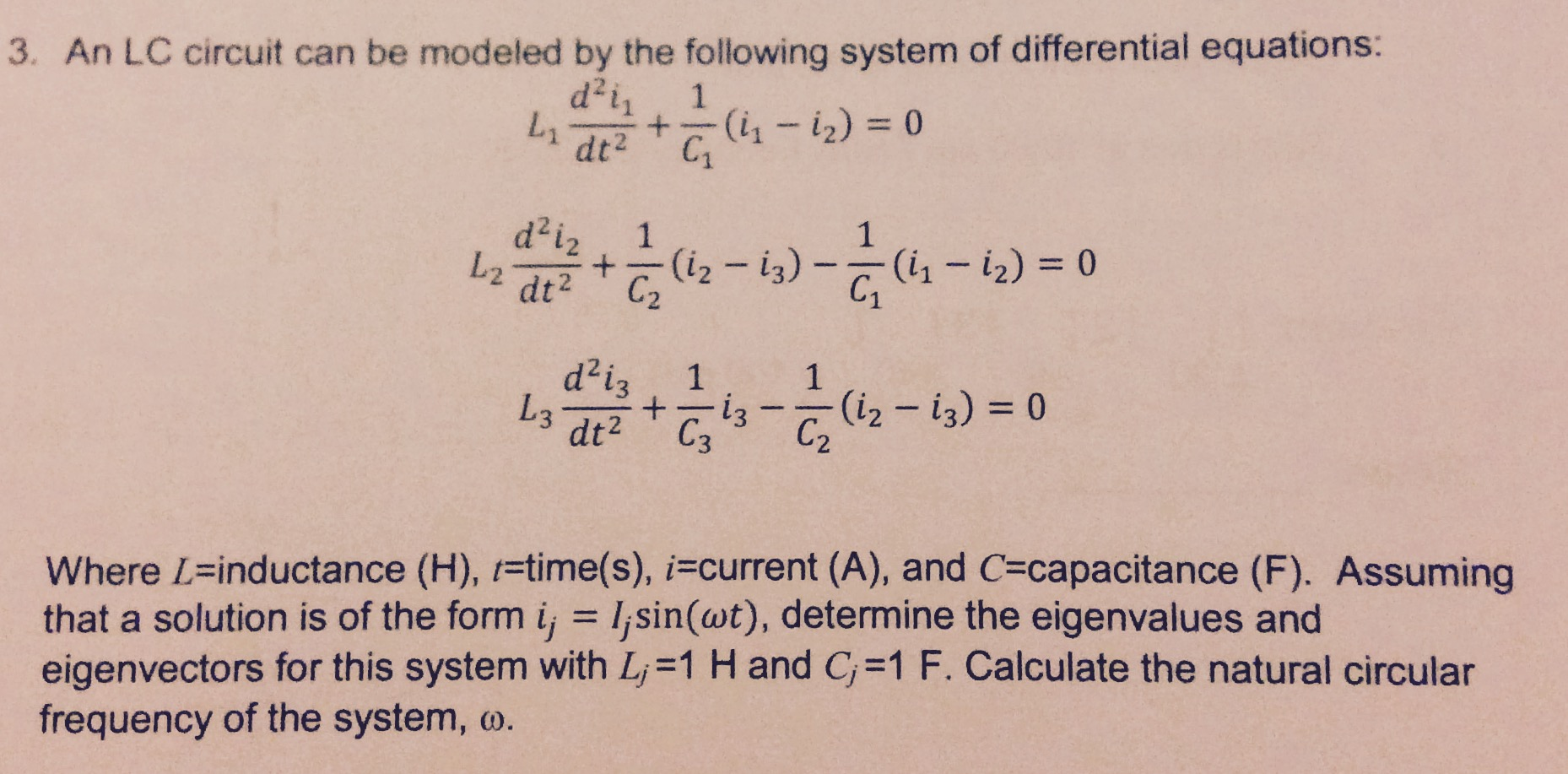 Solved An LC circuit can be modeled by the following system | Chegg.com