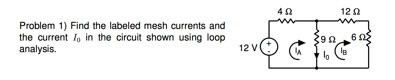 Solved Find the labeled mesh currents and the current I_0 in | Chegg.com