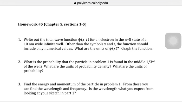 Solved Write Out The Total Wave Function Psi X T For An