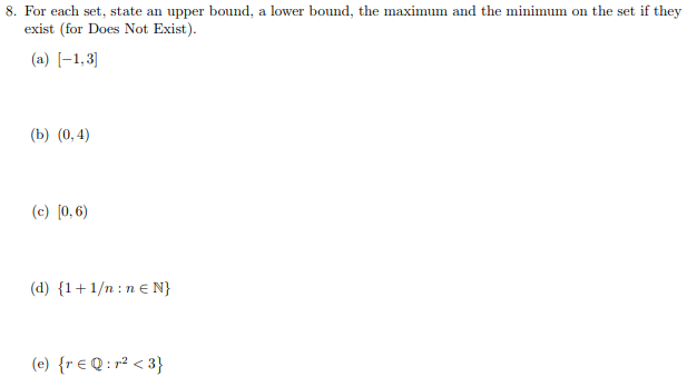 Solved 8. For each set, state an upper bound, a lower bound, | Chegg.com