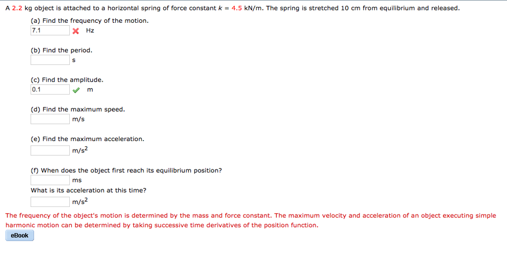 Solved A 2.2 kg object is attached to a horizontal spring of | Chegg.com