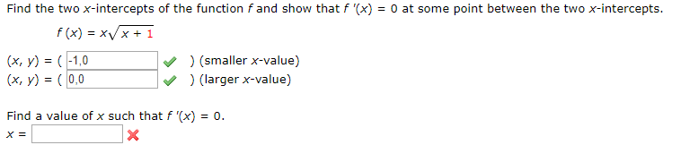 Solved Find The Two X Intercepts Of The Function F And Show