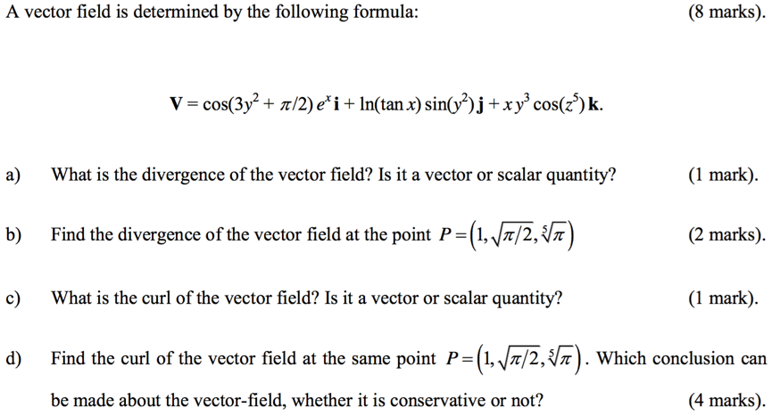 Solved A vector field is determined by the following | Chegg.com