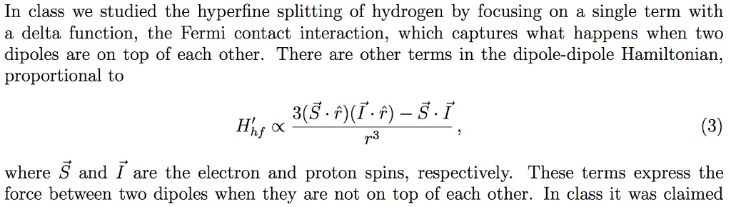 In class we studied the hyperfine splitting of | Chegg.com