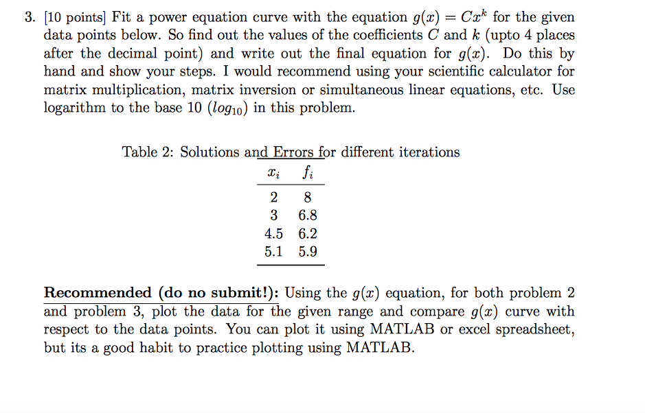 Solved 3. [10 points] Fit a power equation curve with the | Chegg.com