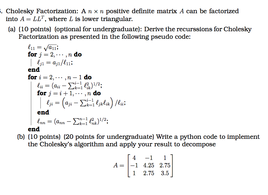 Cholesky Factorization A N X N Positive Definite
