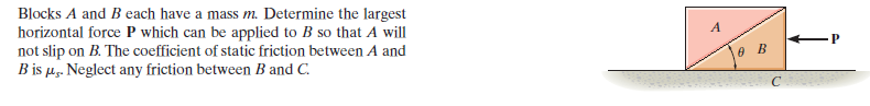 Solved Blocks A and B each have a mass m. Determine the | Chegg.com