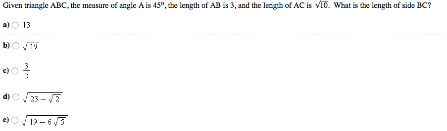 Solved Given triangle ABC, the measure of angle A is 45 | Chegg.com