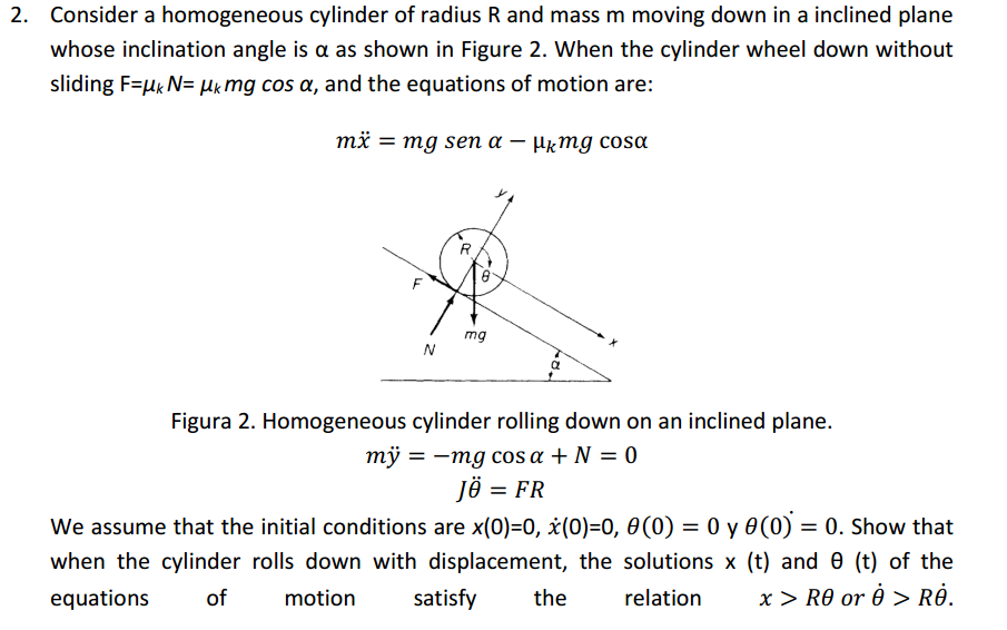 Solved Consider a homogeneous cylinder of radius R and mass | Chegg.com