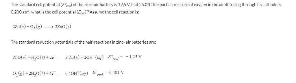 Solved The standard cell potential (E cell of the zinc-air | Chegg.com