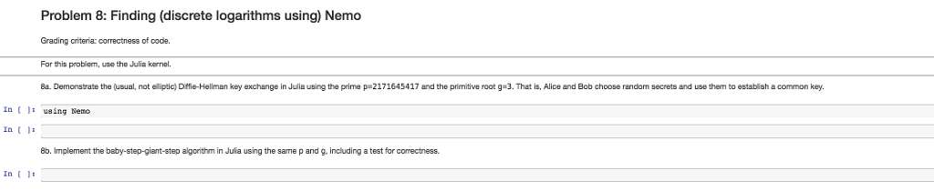 Problem 8: Finding (discrete logarithms using) Nemo | Chegg.com