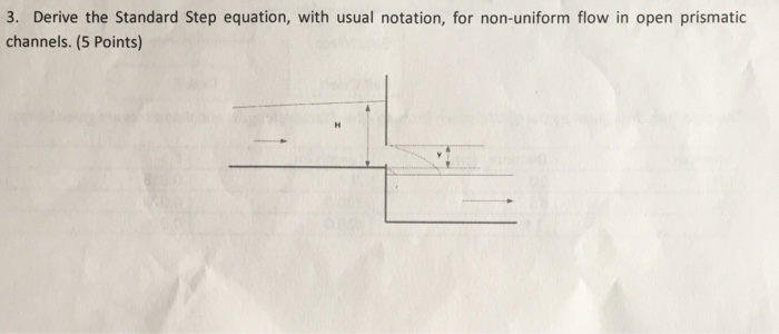 Solved Derive the Standard Step equation, with usual | Chegg.com