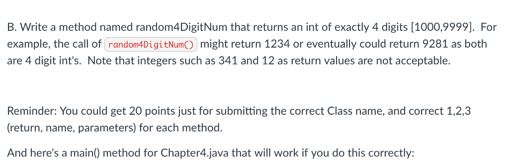 Solved B. Write a method named random4DigitNum that returns | Chegg.com