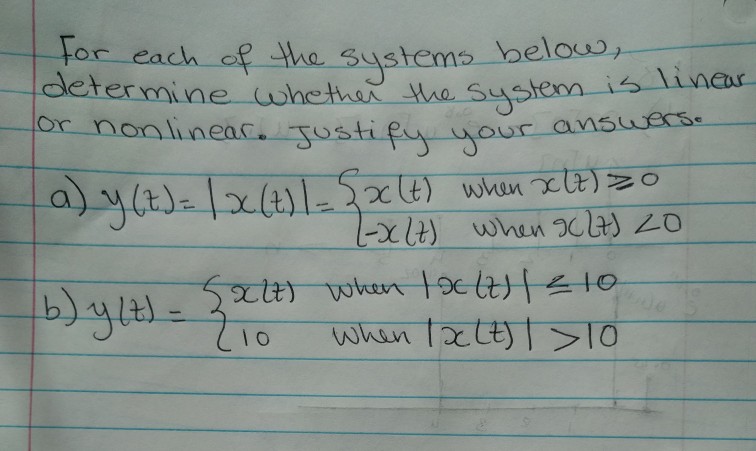 Solved For each of the system below, determine whether the | Chegg.com