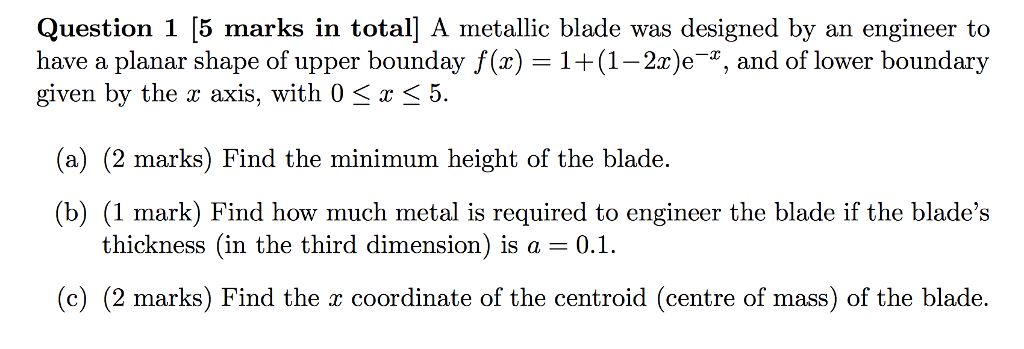 Solved A metallic blade was designed by an engineer to have | Chegg.com