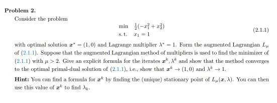 Solved Problem 2. Consider the problem with optimal solution | Chegg.com