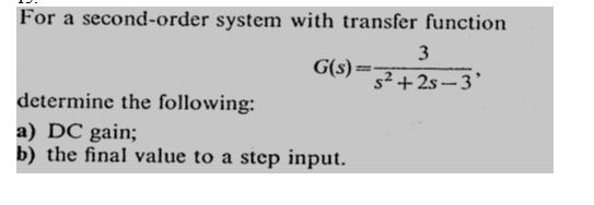 Solved For a second-order system with transfer function | Chegg.com