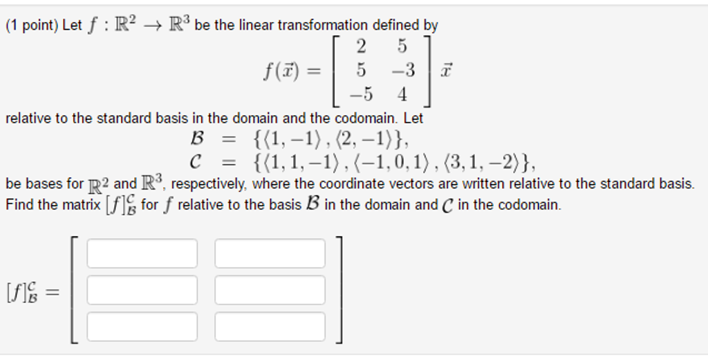 Solved Let f: R^2 rightarrow R^3 be the linear | Chegg.com