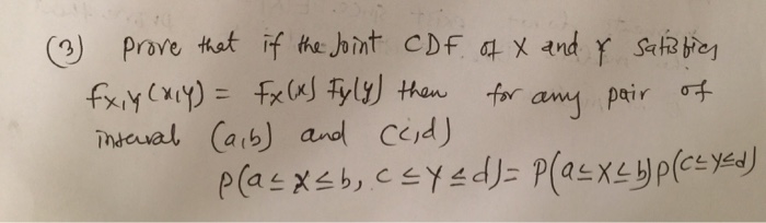 Solved Prove that if the joint CDF of x and y CDF of x and | Chegg.com