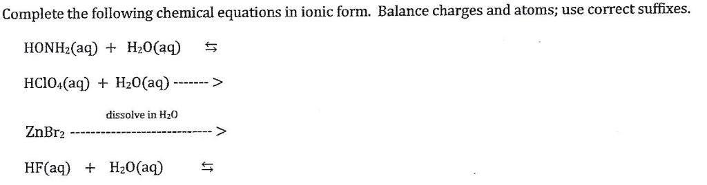 Solved Complete the following chemical equations in ionic | Chegg.com