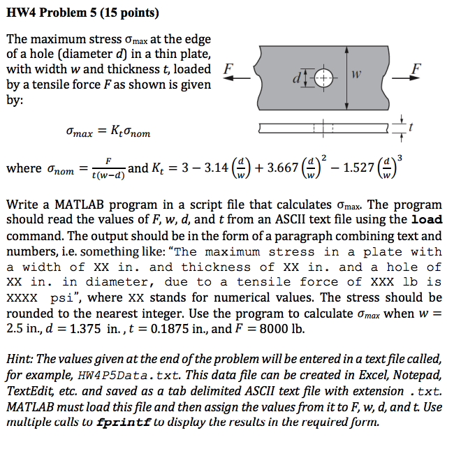 The maximum stress sigma_max at the edge of a hole | Chegg.com