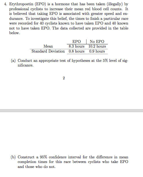 Solved 4. Erythropoetin (EPO) is a hormone that has been | Chegg.com