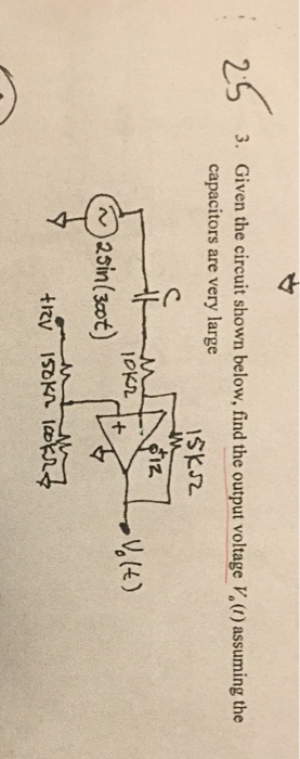 Solved Given the circuit shown below, find the output | Chegg.com