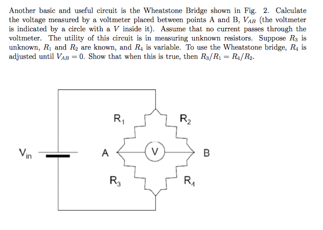 Solved Another basic and useful circuit is the Wheatstone | Chegg.com