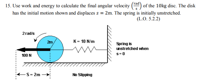 Solved 15. Use work and energy to calculate the final | Chegg.com