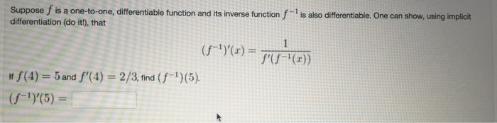 Solved Suppose f is a one-to-one, differentiable function | Chegg.com